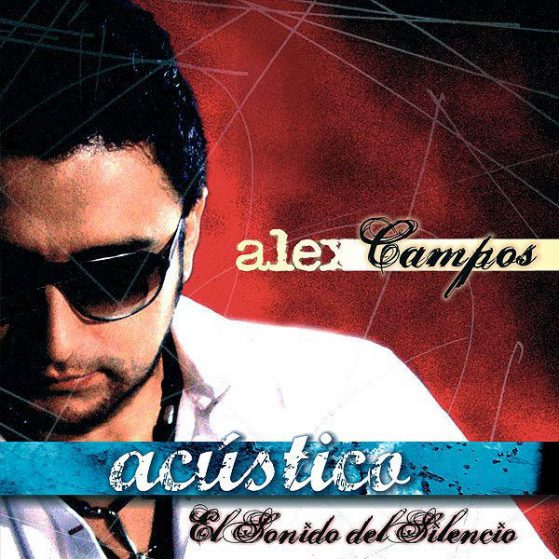 Biografía de Alex Campos - Alex Campos